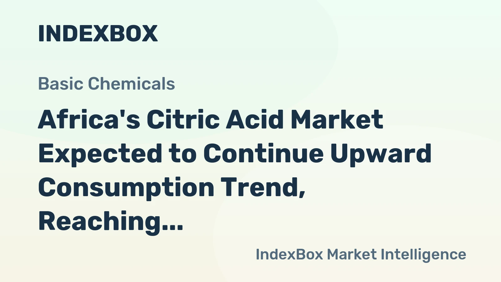 Africa's Citric Acid Market Expected to Continue Upward Consumption Trend, Reaching 267K Tons in Volume and $543M in Value by 2035