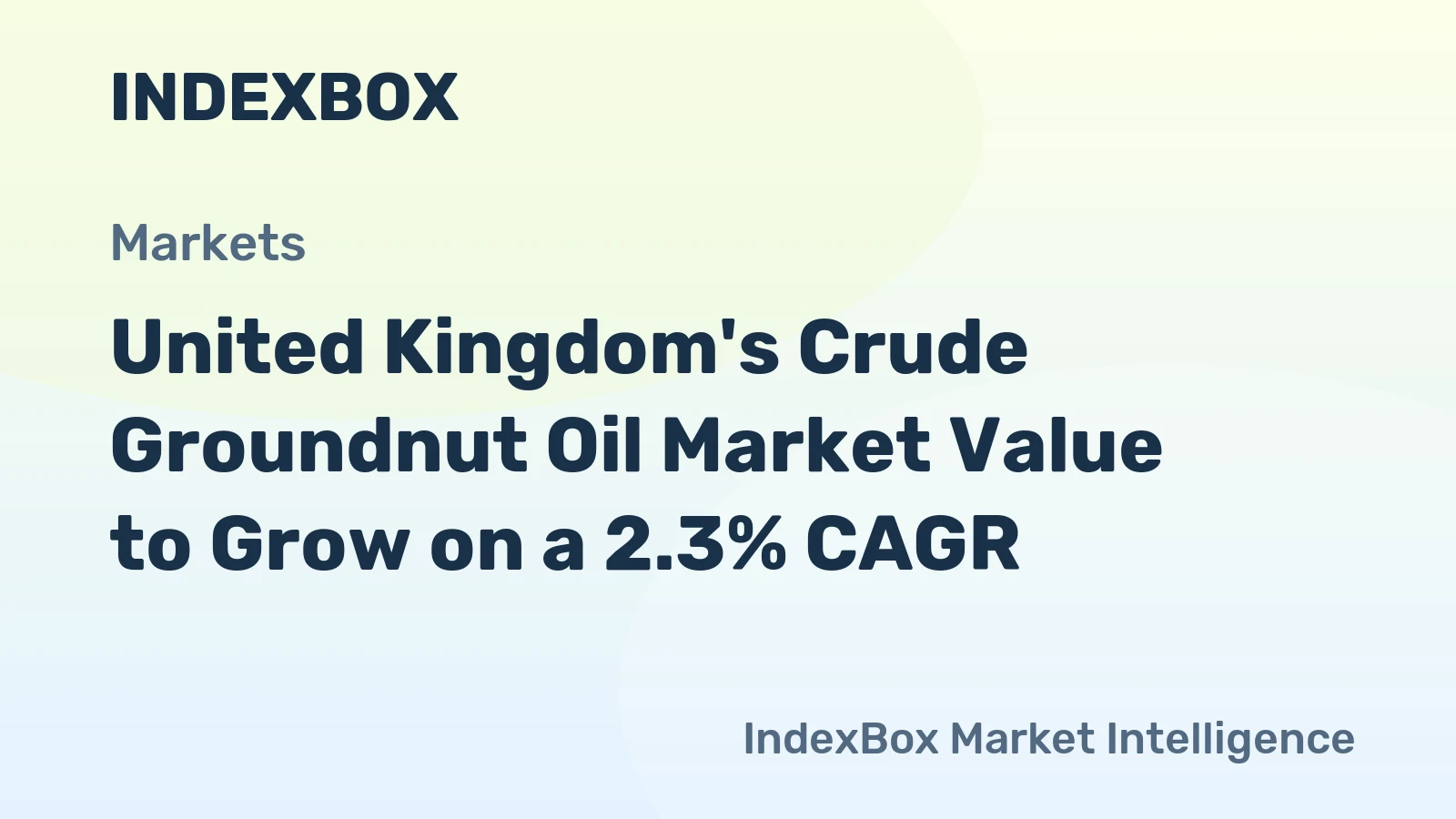 United Kingdom's Crude Groundnut Oil Market Value to Grow on a 2.3% CAGR