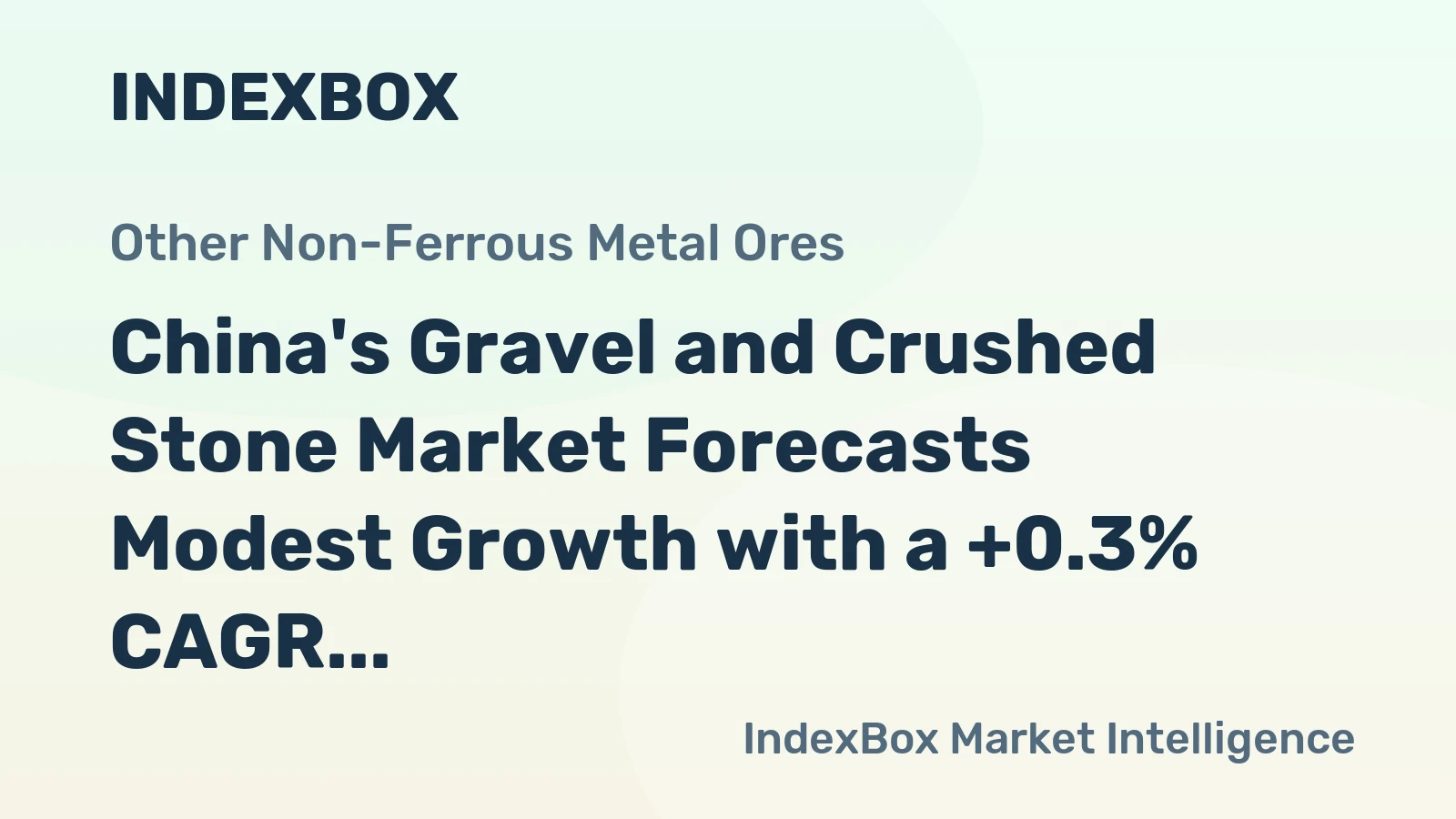 China's Gravel and Crushed Stone Market Forecasts Modest Growth with a +0.3% CAGR