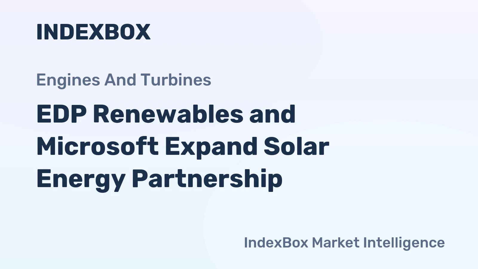 EDP Renewables and Microsoft Expand Solar Energy Partnership