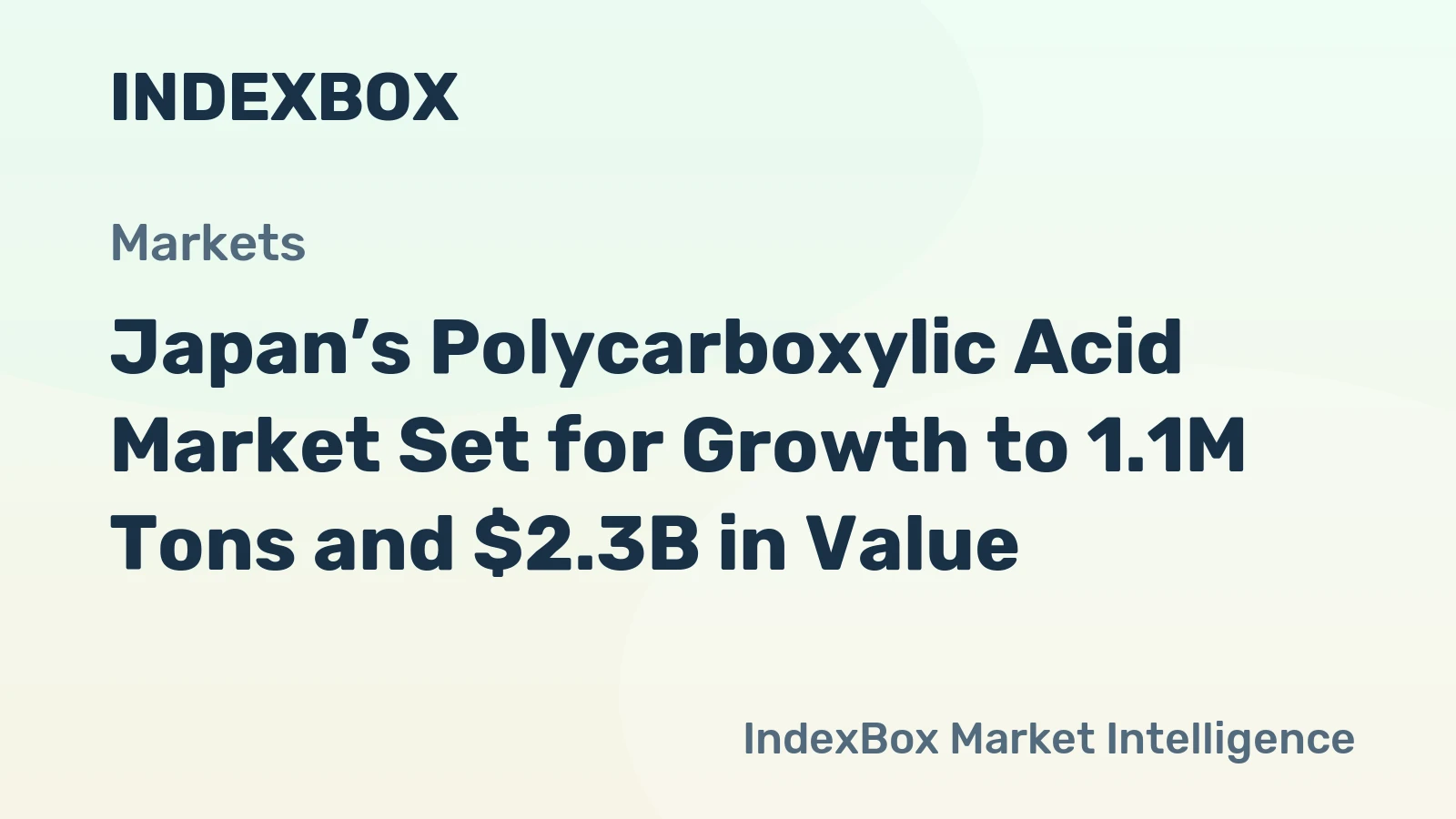 Japan’s Polycarboxylic Acid Market Set for Growth to 1.1M Tons and $2.3B in Value