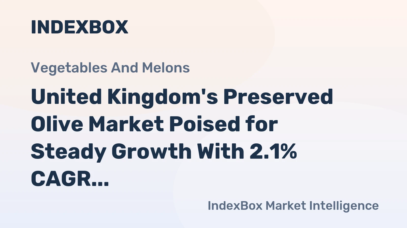 United Kingdom's Preserved Olive Market Poised for Steady Growth With 2.1% CAGR Through 2035