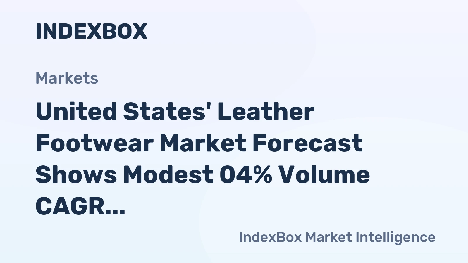 United States' Leather Footwear Market Forecast Shows Modest 04% Volume CAGR Through 2035