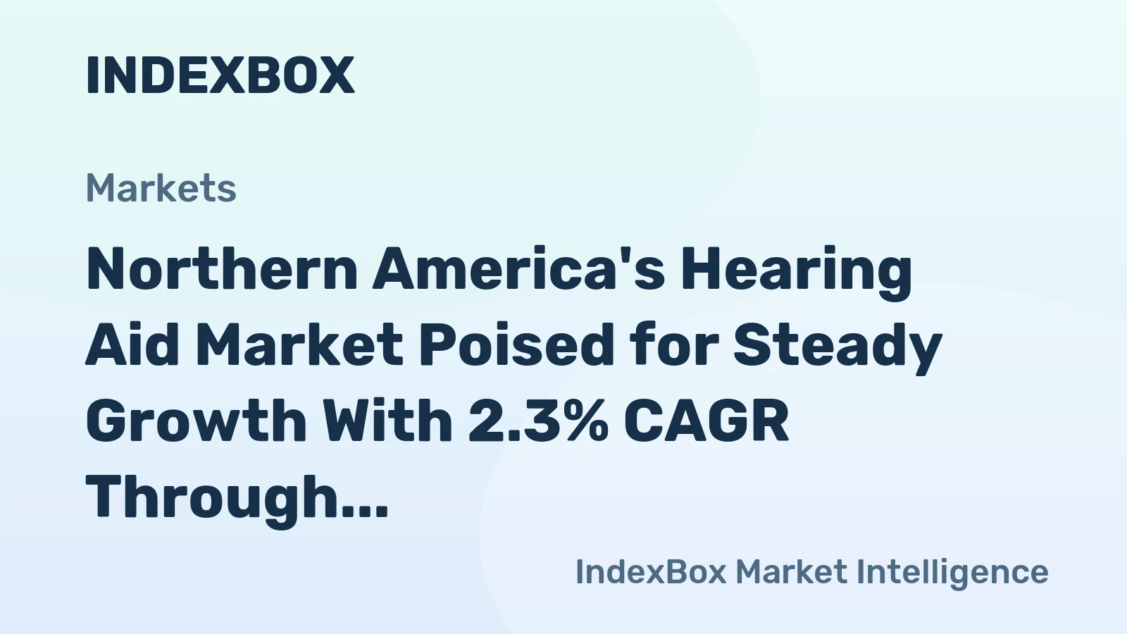 Northern America's Hearing Aid Market Poised for Steady Growth With 2.3% CAGR Through 2035