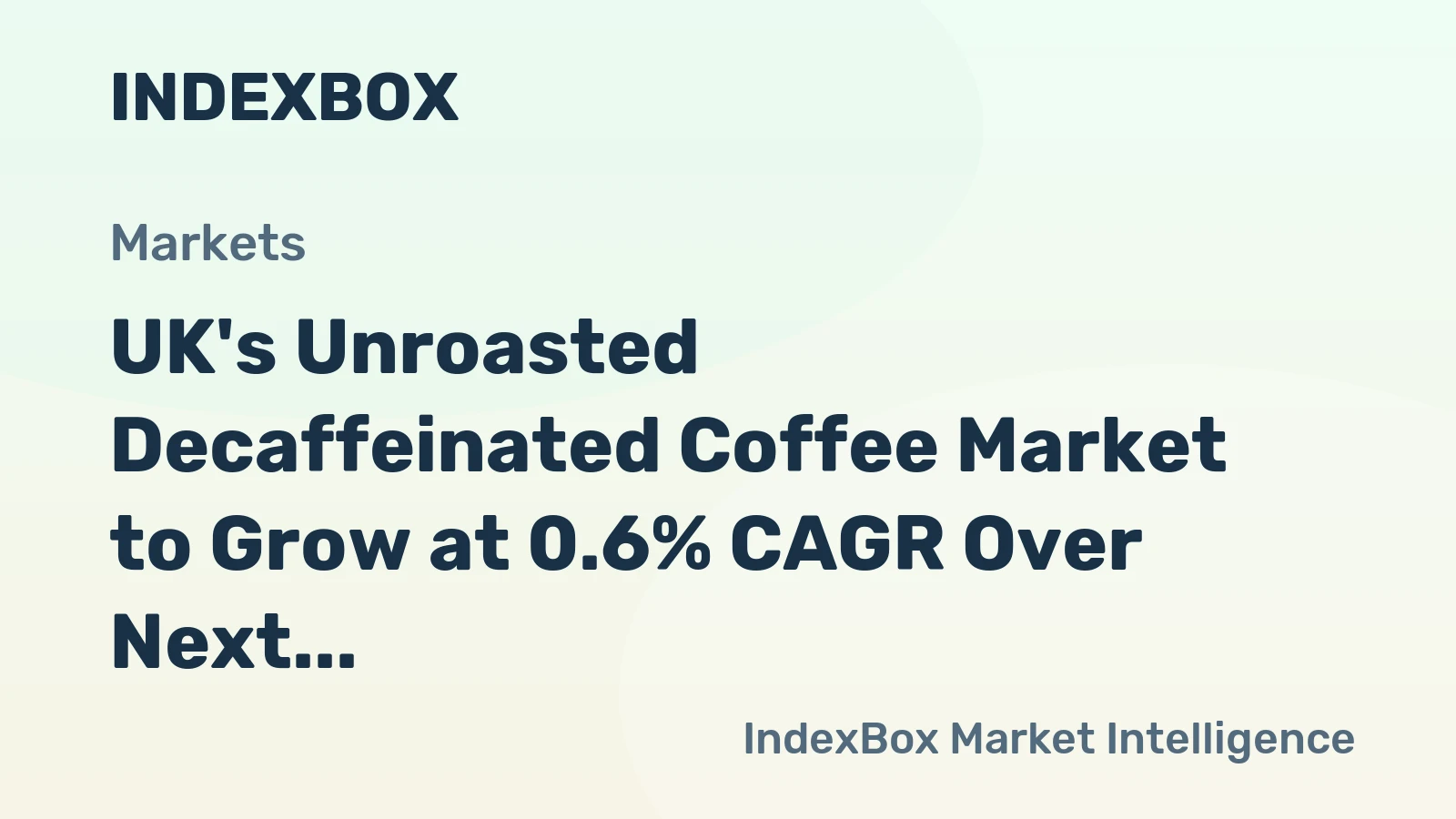 UK's Unroasted Decaffeinated Coffee Market to Grow at 0.6% CAGR Over Next Decade