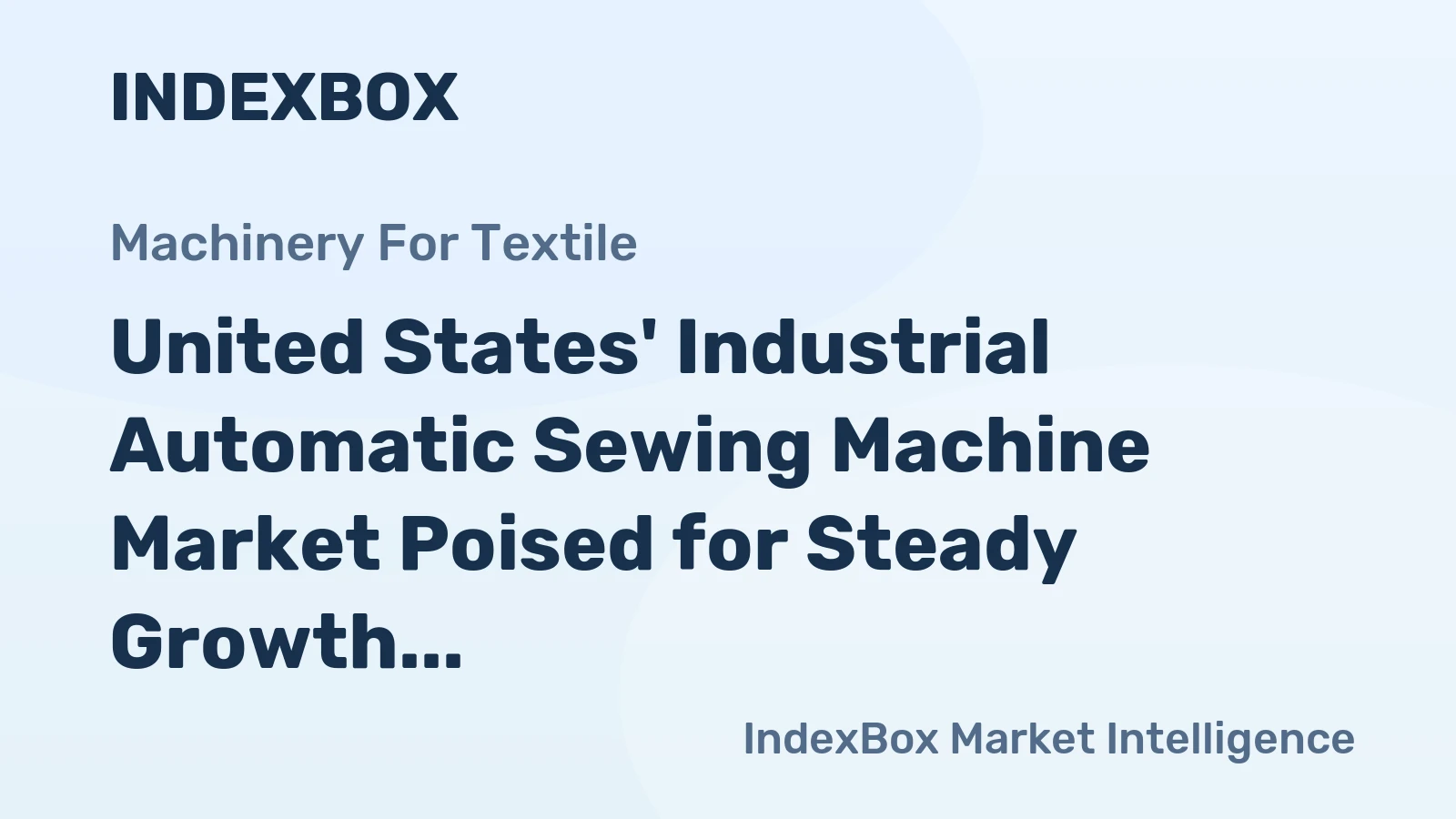United States' Industrial Automatic Sewing Machine Market Poised for Steady Growth With a 2.3% CAGR