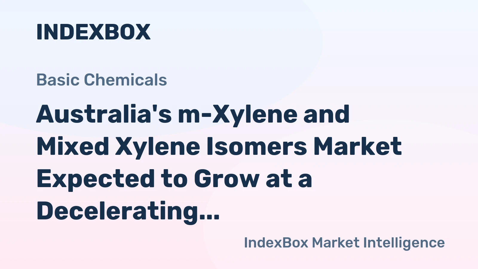 Australia's m-Xylene and Mixed Xylene Isomers Market Expected to Grow at a Decelerating Rate with Anticipated CAGR of +0.8% from 2024 to 2035