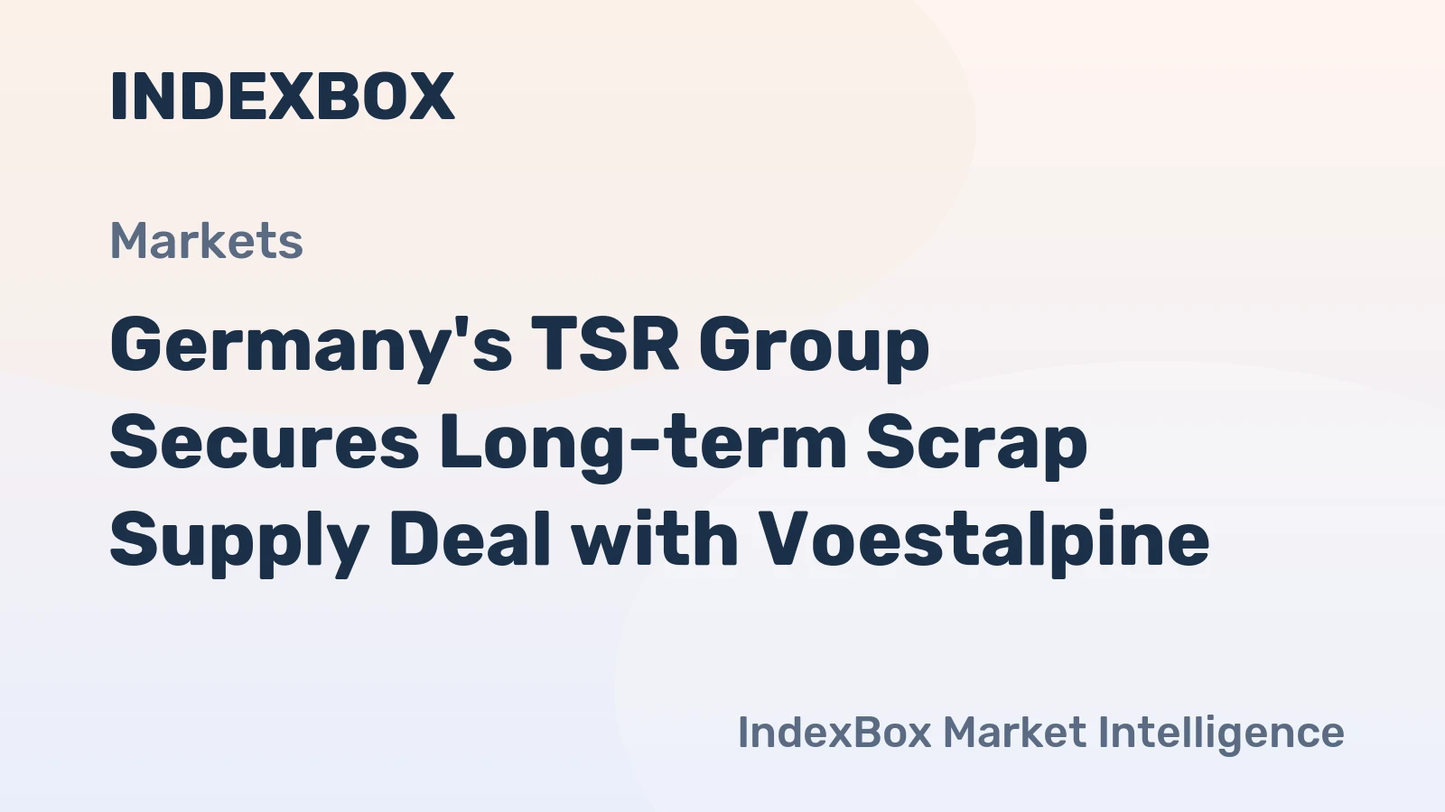 Germany's TSR Group Secures Long-term Scrap Supply Deal with Voestalpine
