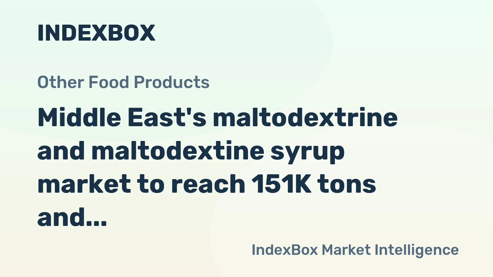 Middle East's maltodextrine and maltodextine syrup market to reach 151K tons and $222M by 2035