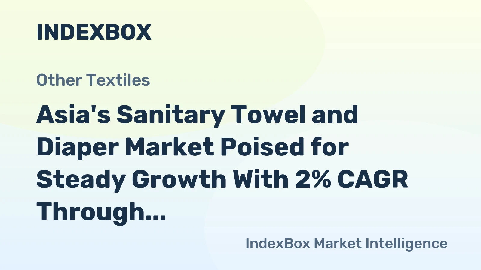 Asia's Sanitary Towel and Diaper Market Poised for Steady Growth With 2% CAGR Through 2035