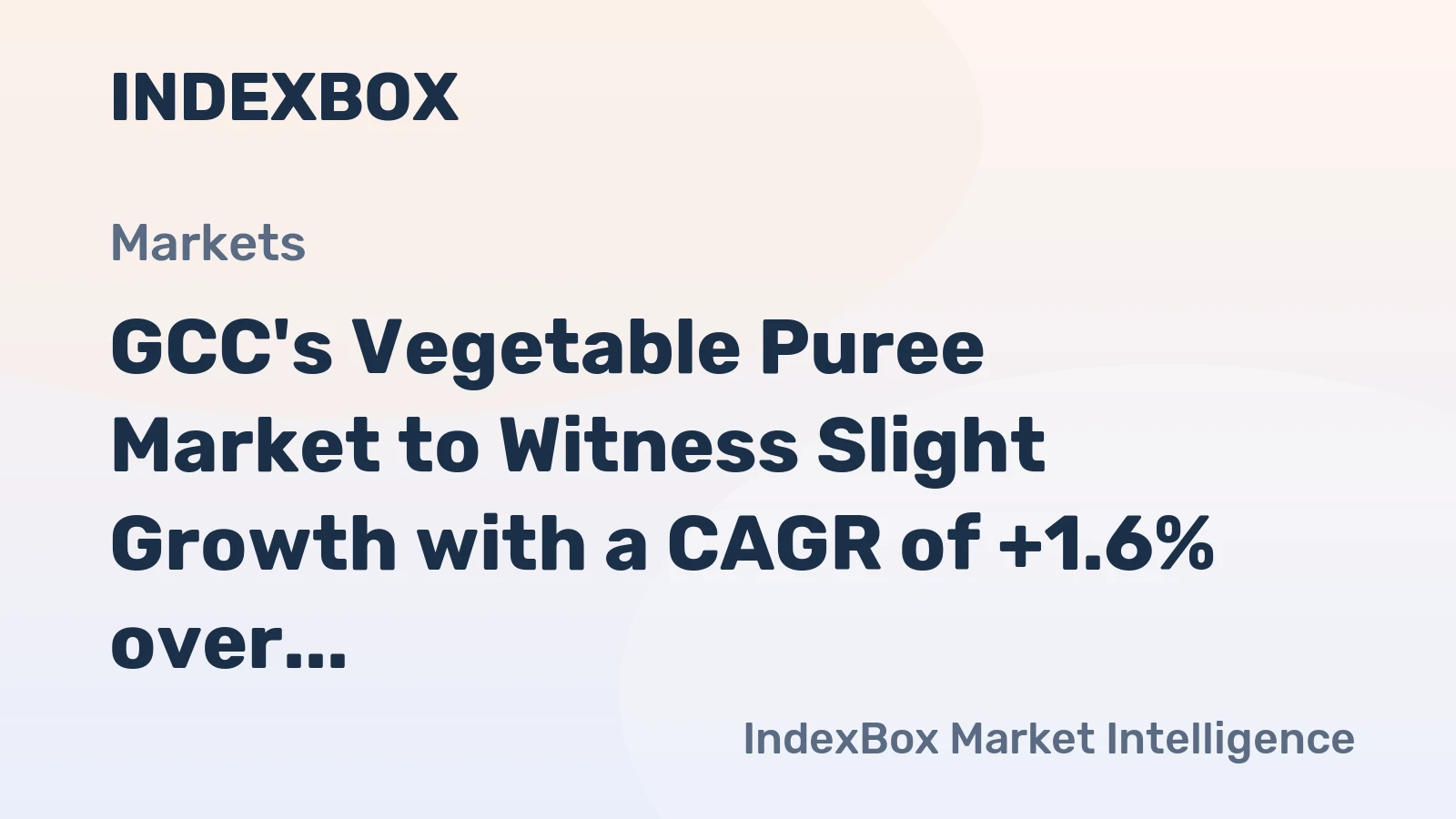 GCC's Vegetable Puree Market to Witness Slight Growth with a CAGR of +1.6% over the Next Decade