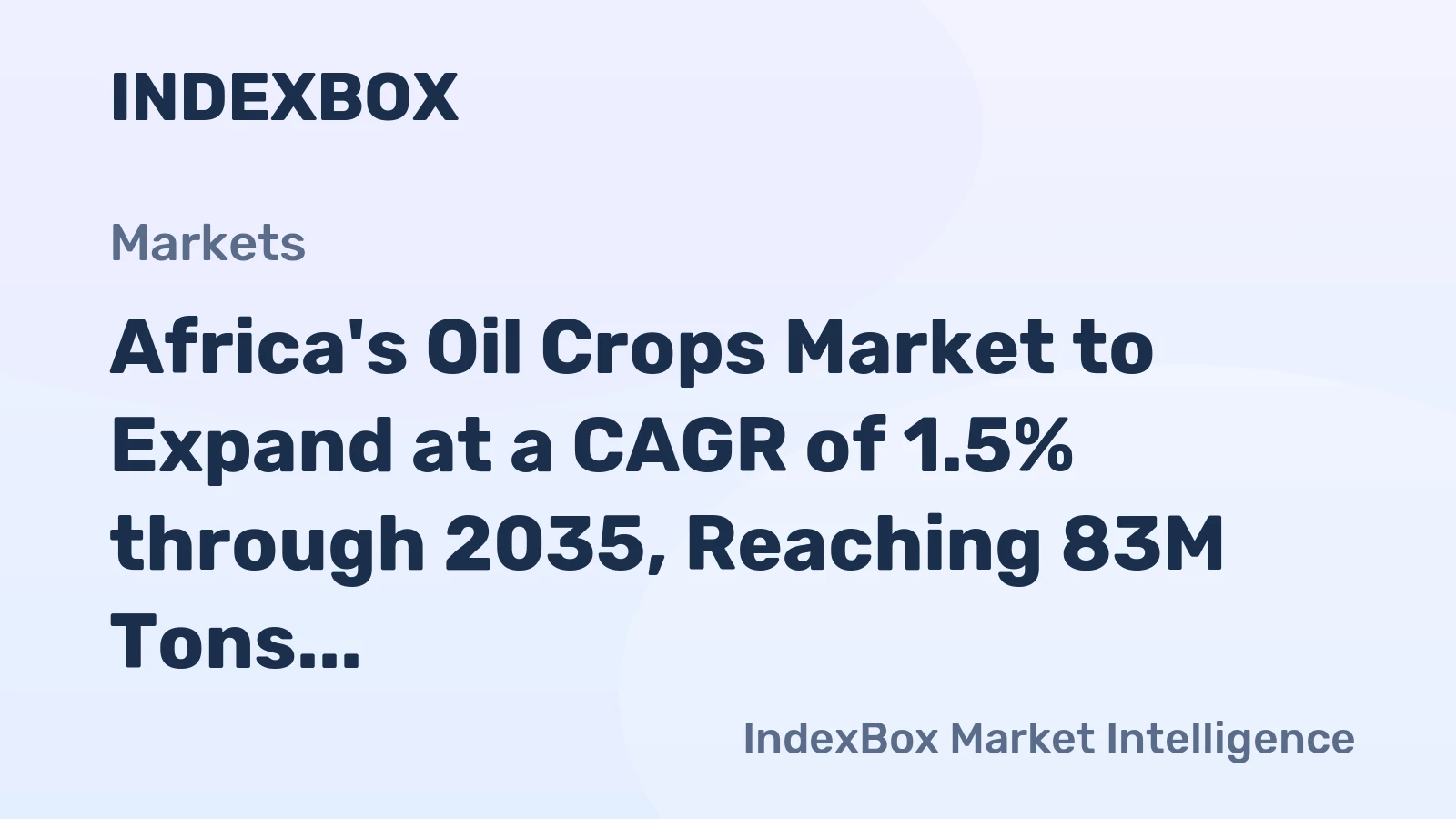 Africa's Oil Crops Market to Expand at a CAGR of 1.5% through 2035, Reaching 83M Tons