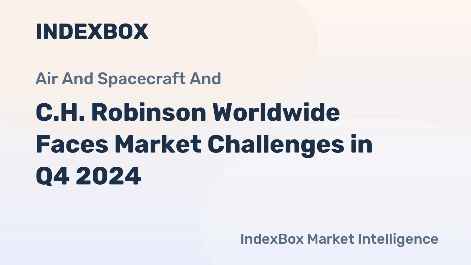 C.H. Robinson Worldwide Faces Market Challenges in Q4 2024