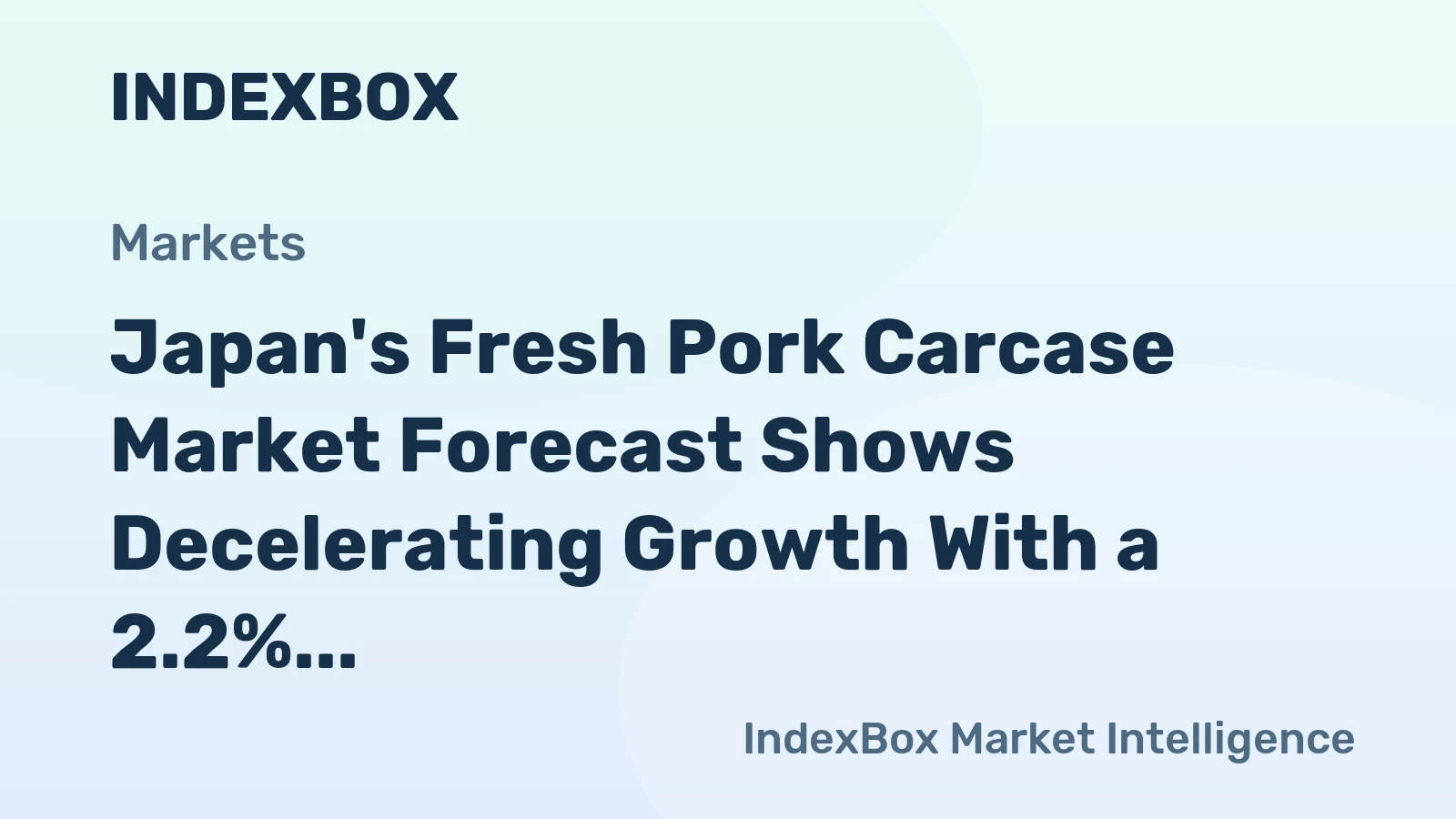 Japan's Fresh Pork Carcase Market Forecast Shows Decelerating Growth With a 2.2% Volume CAGR