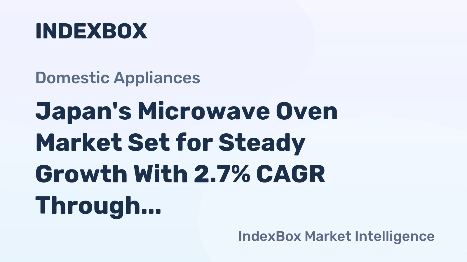 Japan's Microwave Oven Market Set for Steady Growth With 2.7% CAGR Through 2035