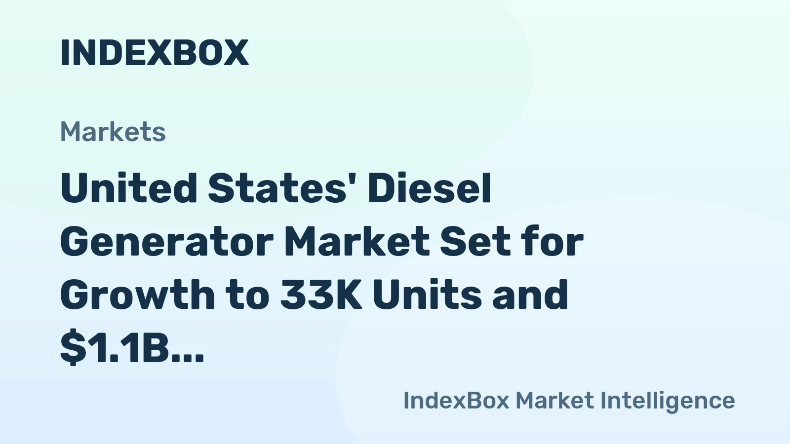 United States' Diesel Generator Market Set for Growth to 33K Units and $1.1B