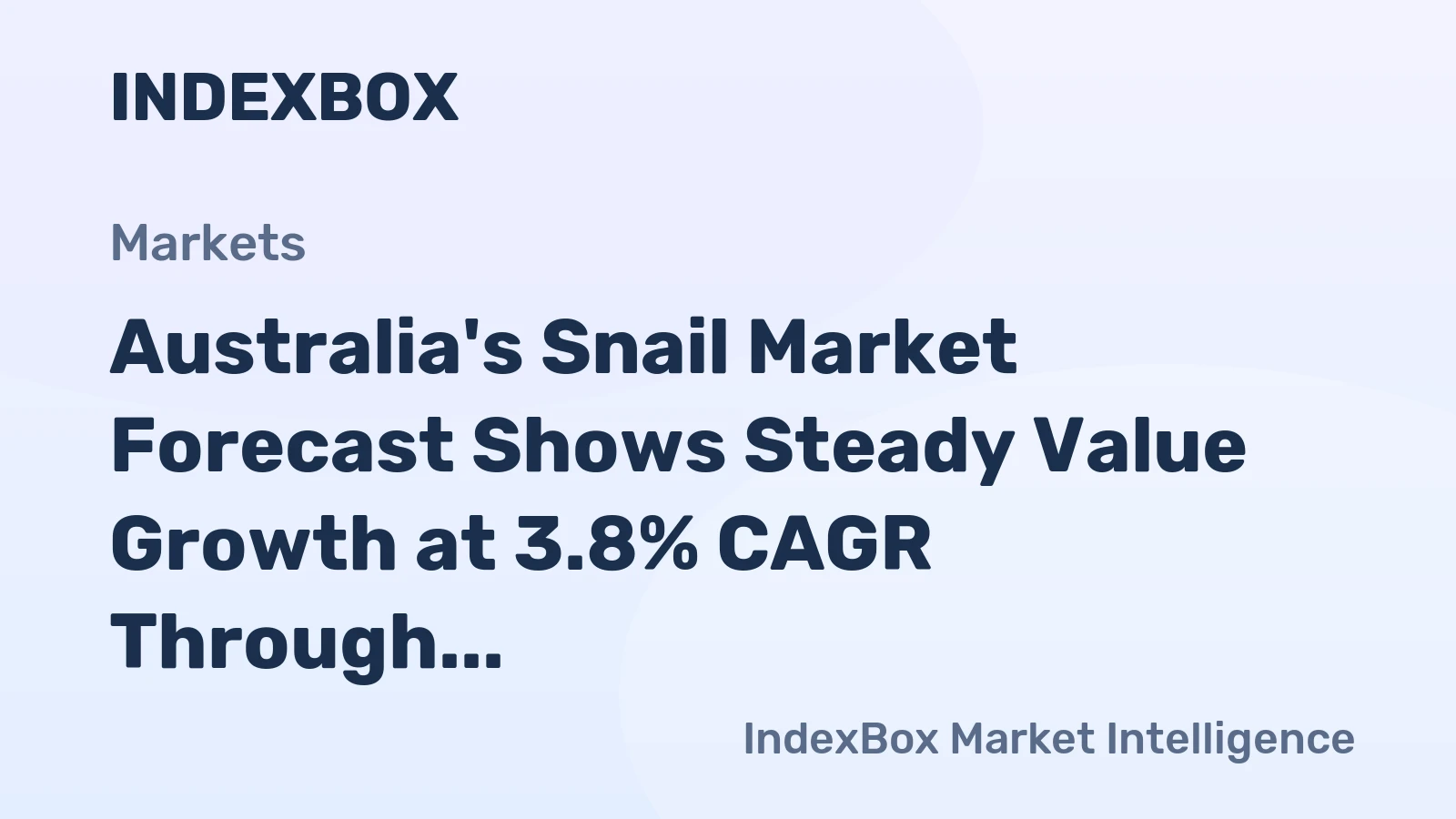 Australia's Snail Market Forecast Shows Steady Value Growth at 3.8% CAGR Through 2035