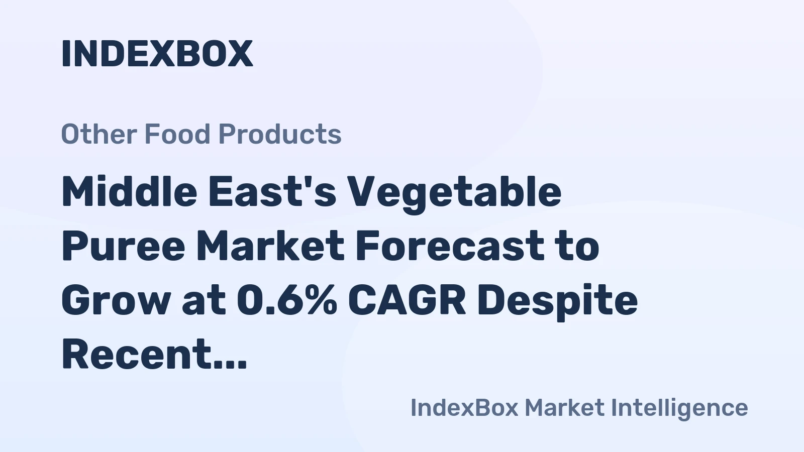 Middle East's Vegetable Puree Market Forecast to Grow at 0.6% CAGR Despite Recent Contraction
