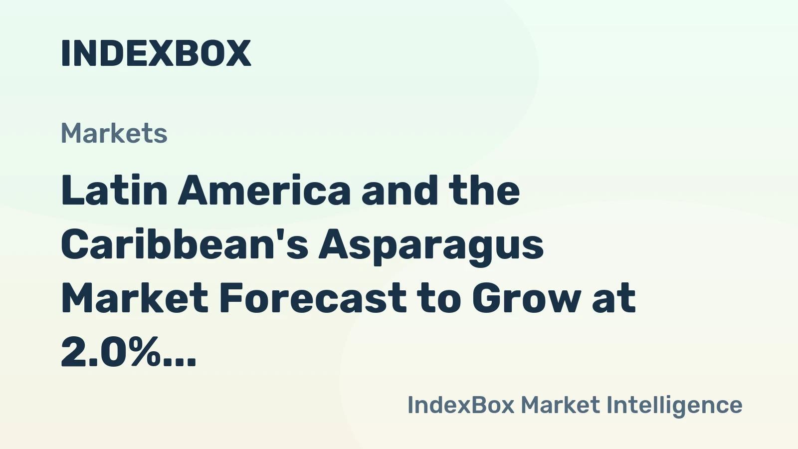 Latin America and the Caribbean's Asparagus Market Forecast to Grow at 2.0% CAGR Through 2035