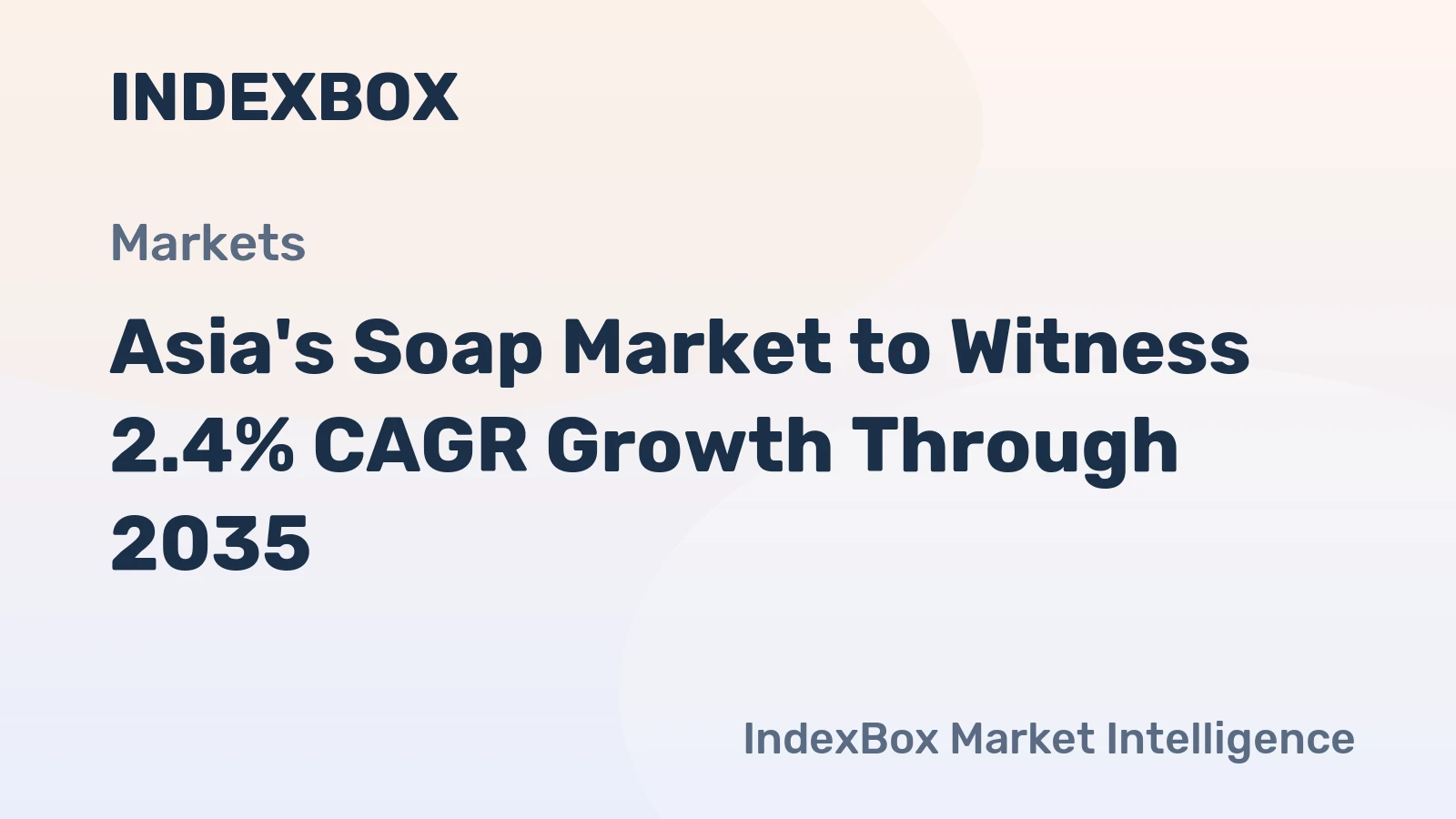 Asia's Soap Market to Witness 2.4% CAGR Growth Through 2035