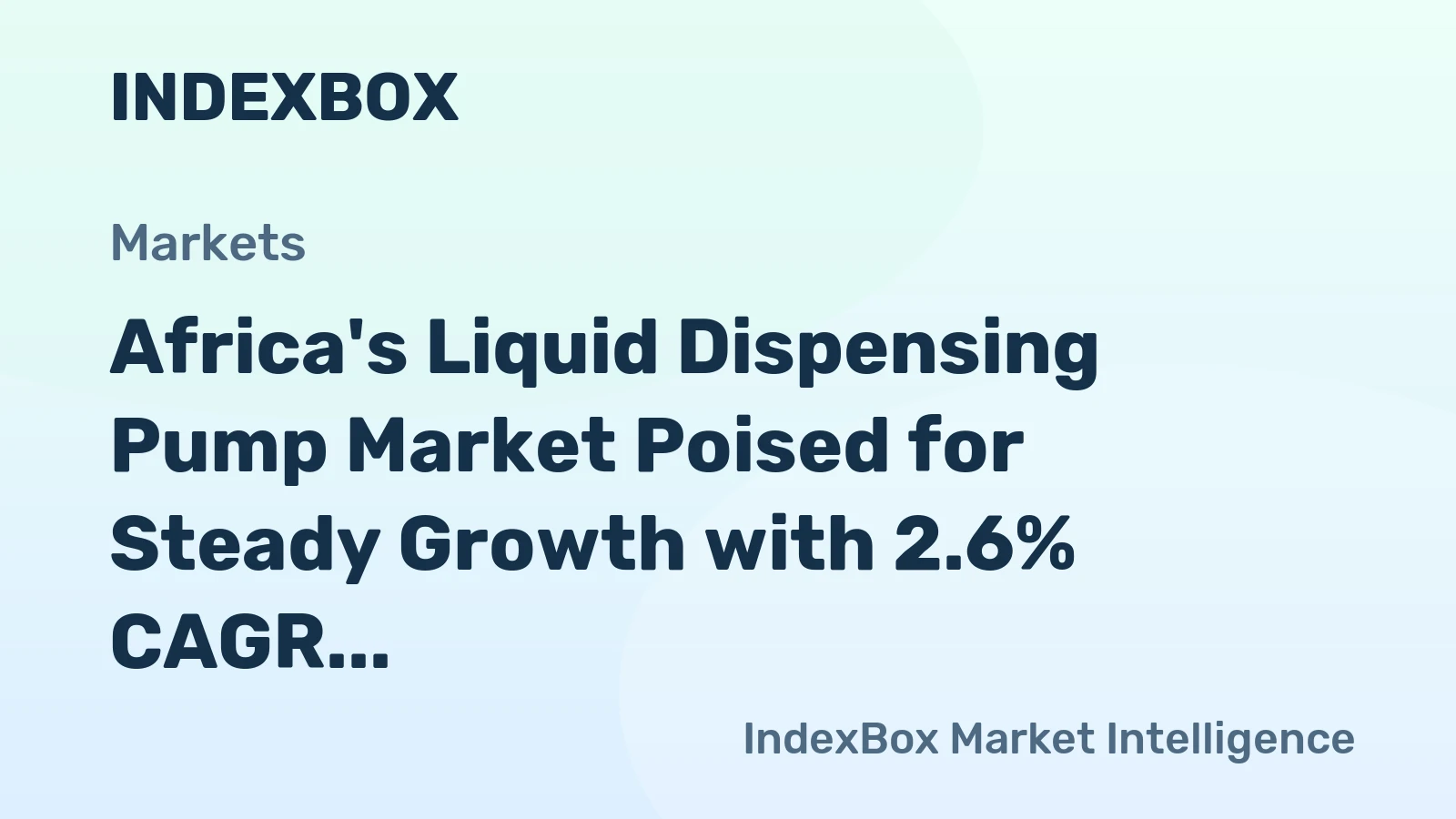Africa's Liquid Dispensing Pump Market Poised for Steady Growth with 2.6% CAGR in Value Through 2035