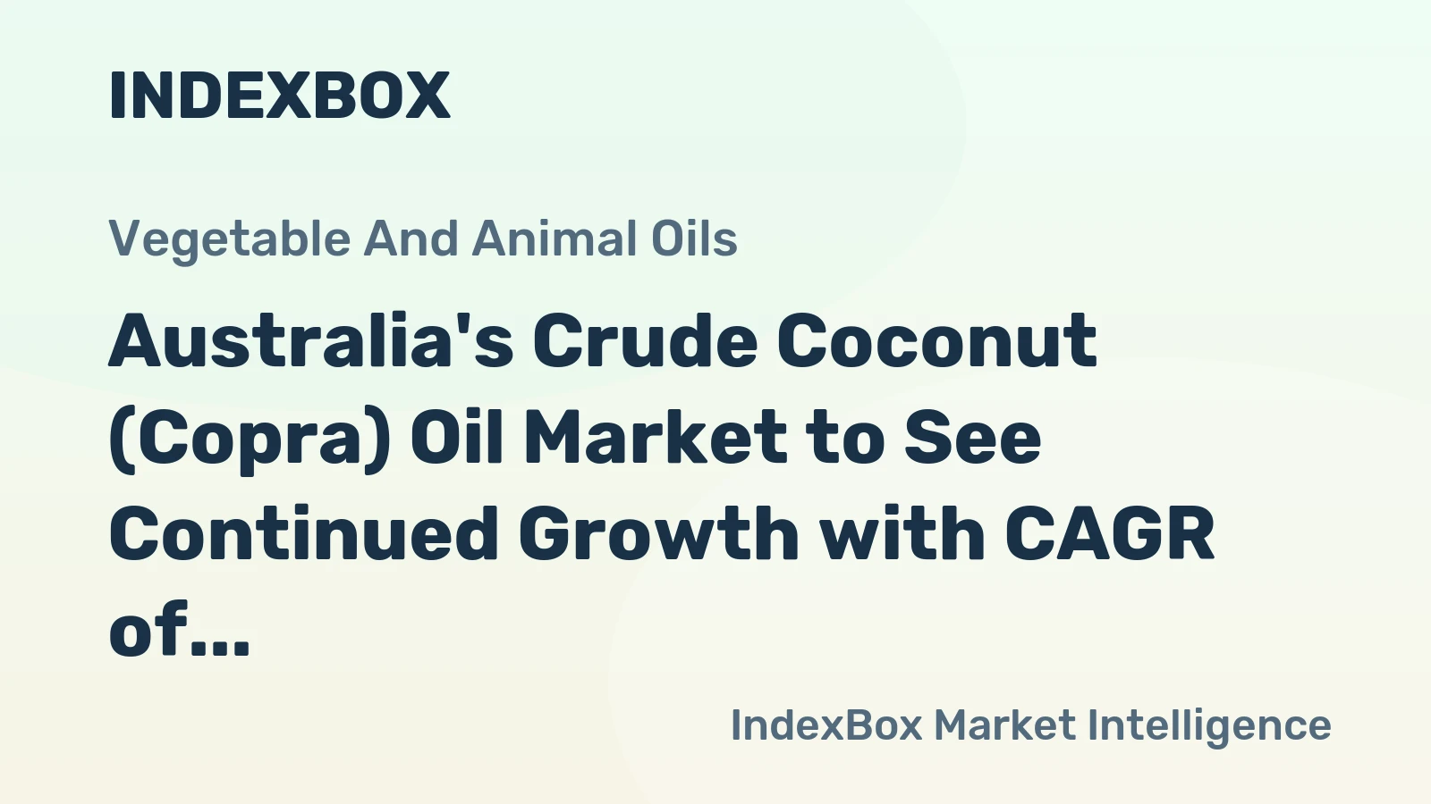 Australia's Crude Coconut (Copra) Oil Market to See Continued Growth with CAGR of +3.7% Reaching $8M by 2035