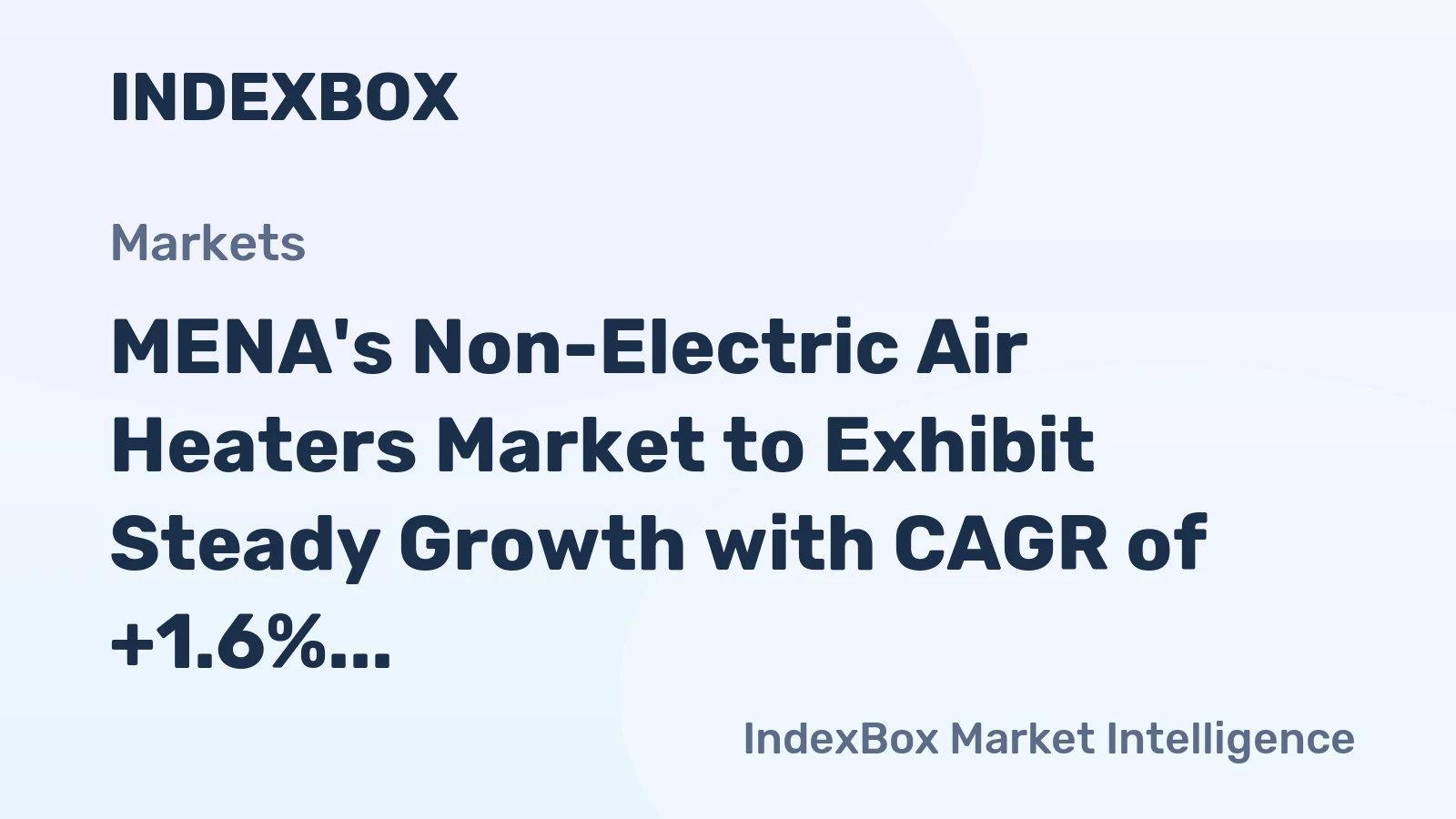 MENA's Non-Electric Air Heaters Market to Exhibit Steady Growth with CAGR of +1.6% by 2035