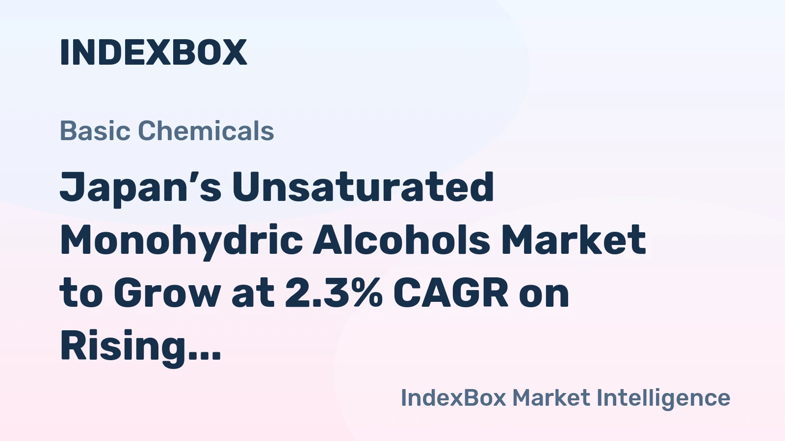 Japan’s Unsaturated Monohydric Alcohols Market to Grow at 2.3% CAGR on Rising Demand