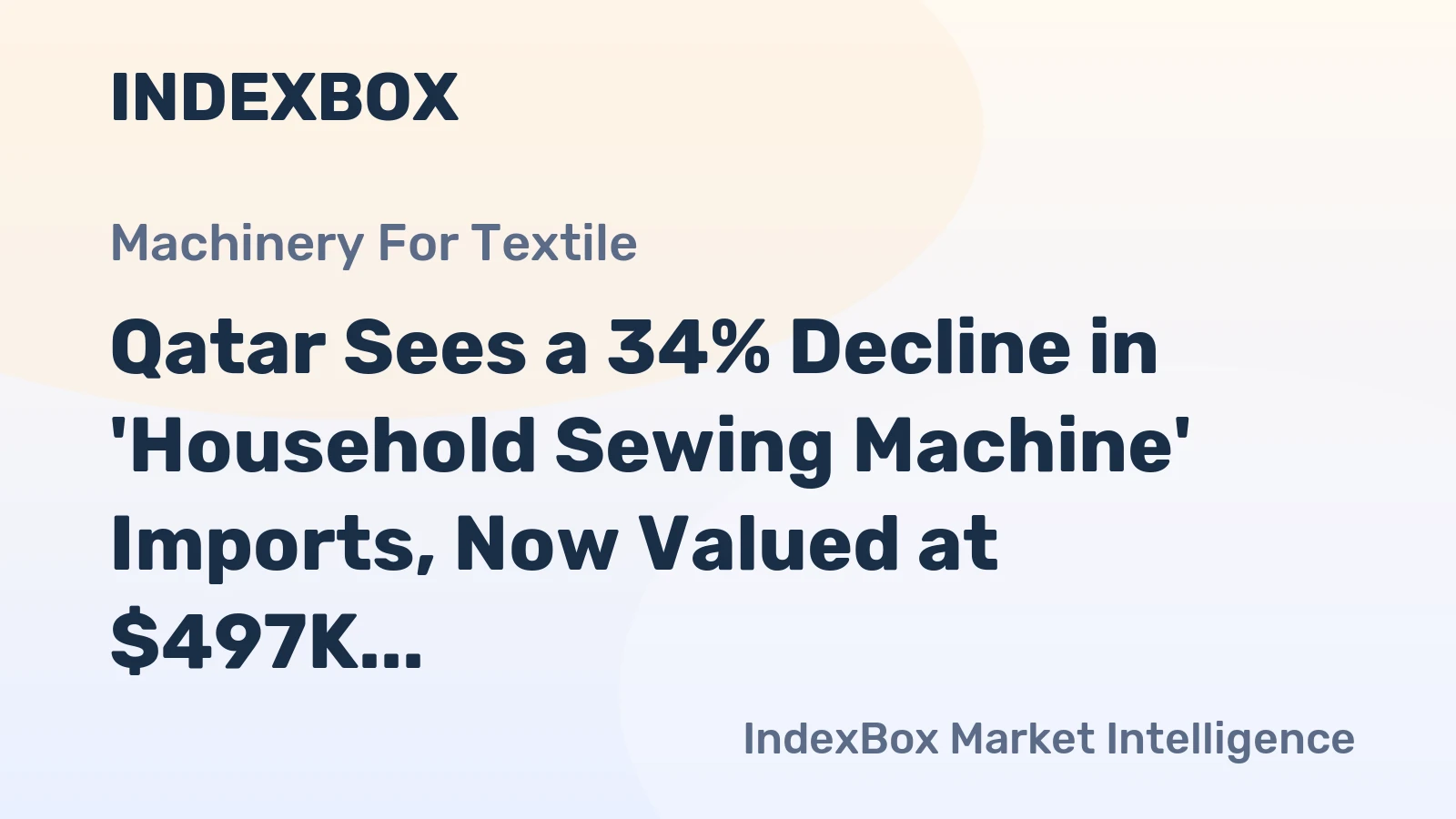 Qatar Sees a 34% Decline in 'Household Sewing Machine' Imports, Now Valued at $497K in 2023