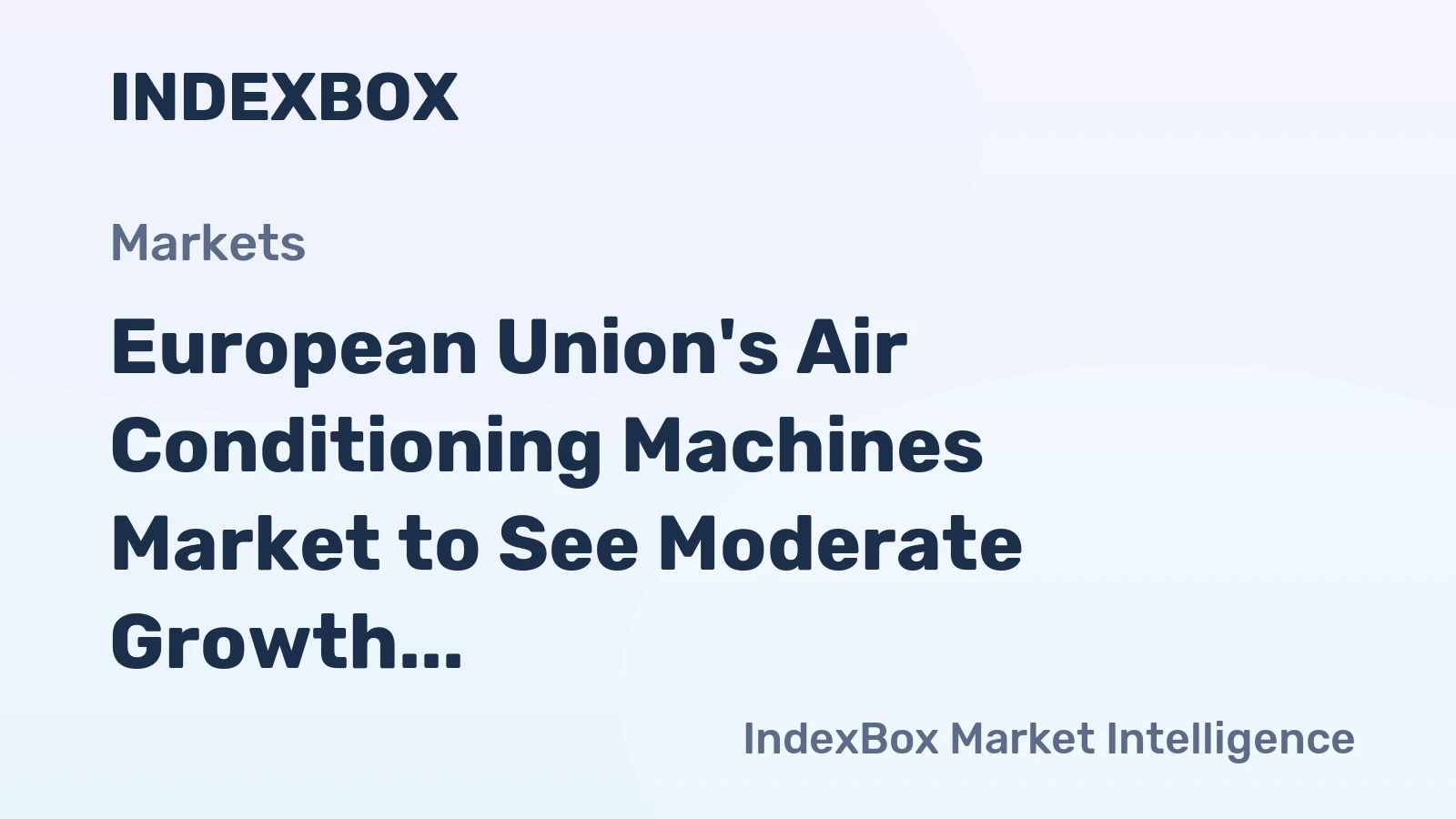 European Union's Air Conditioning Machines Market to See Moderate Growth with 1.6% CAGR from 2024 to 2035