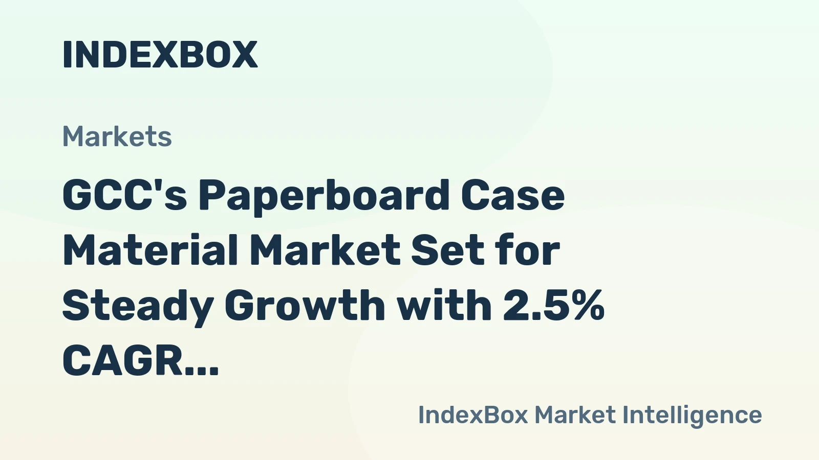 GCC's Paperboard Case Material Market Set for Steady Growth with 2.5% CAGR in Value