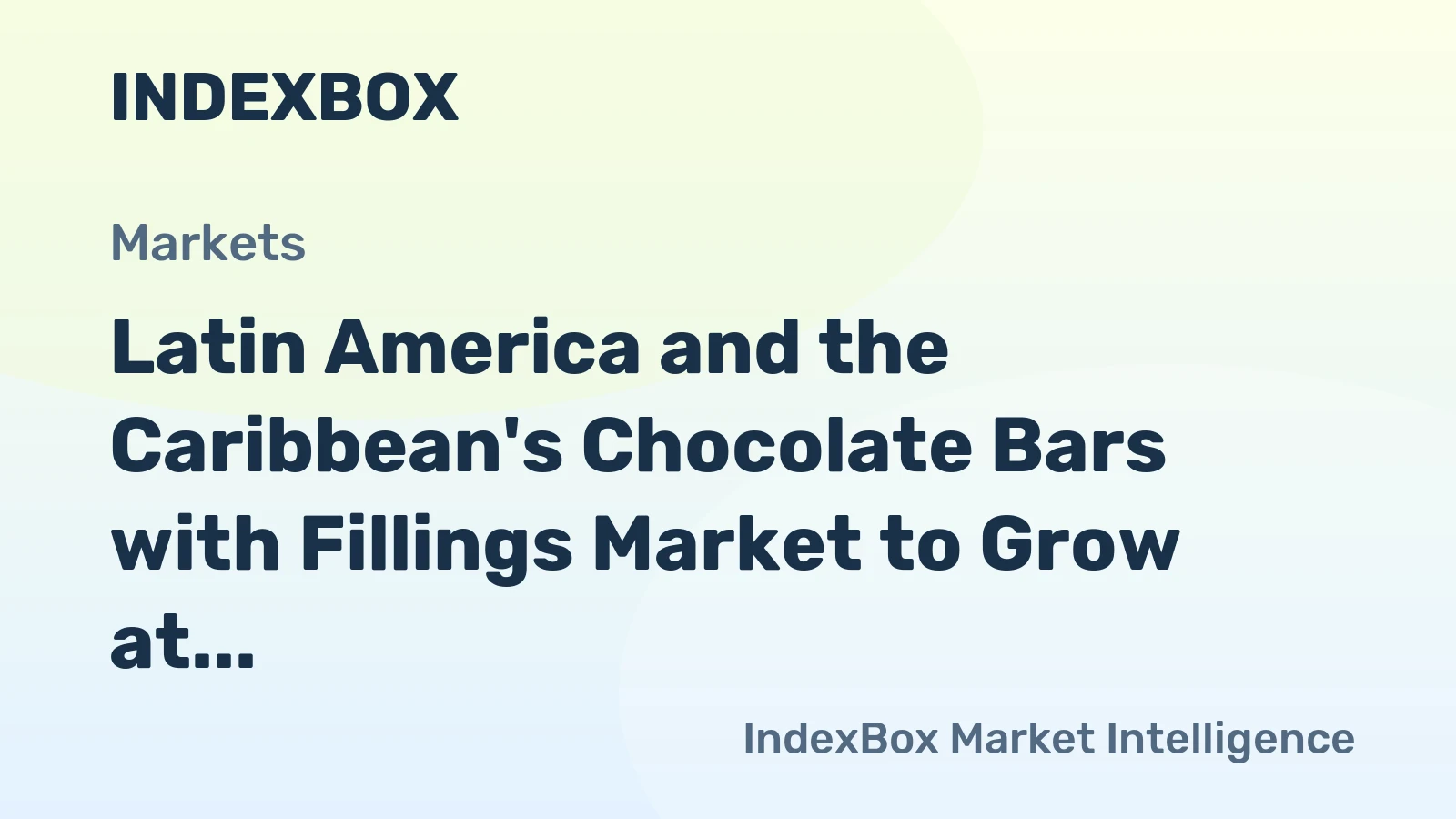 Latin America and the Caribbean's Chocolate Bars with Fillings Market to Grow at +2.6% CAGR, Reaching $5.4B by 2035