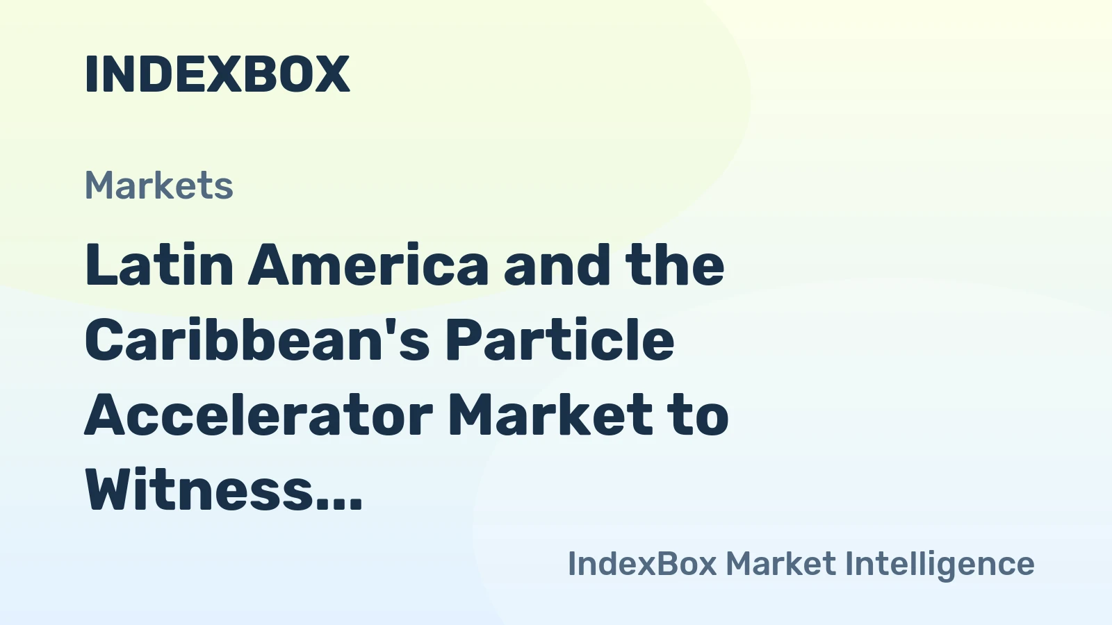 Latin America and the Caribbean's Particle Accelerator Market to Witness Slight Growth with a 0.7% CAGR from 2024 to 2035