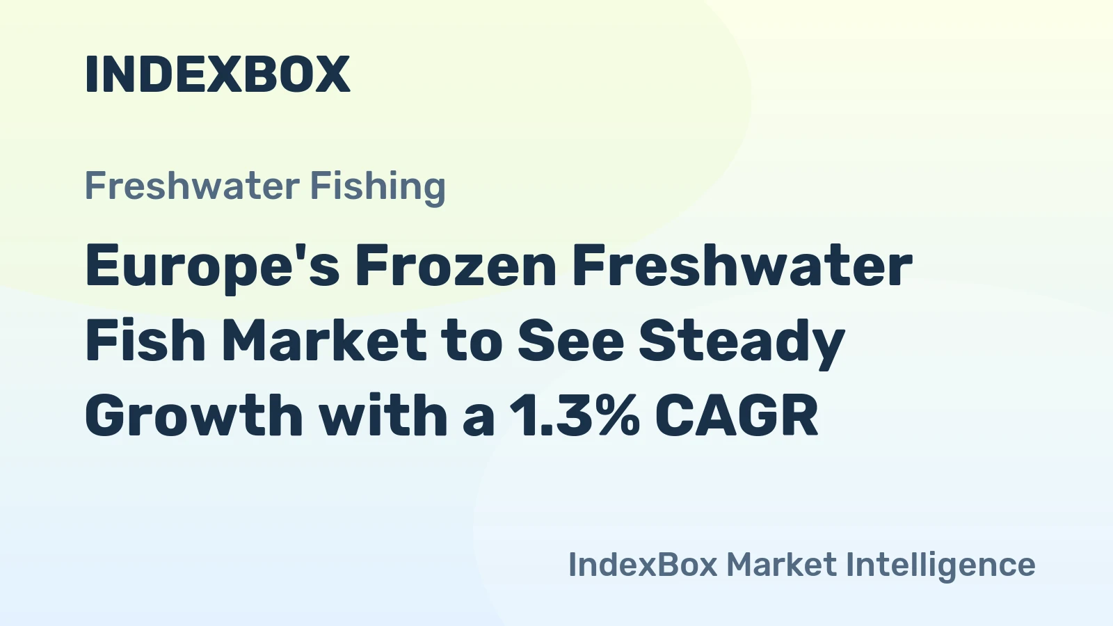 Europe's Frozen Freshwater Fish Market to See Steady Growth with a 1.3% CAGR