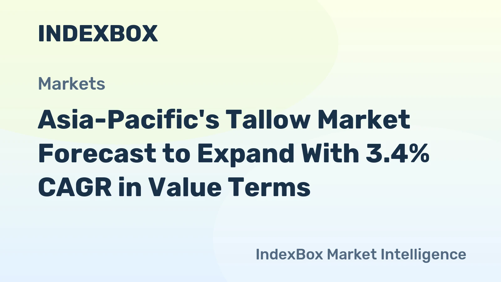 Asia-Pacific's Tallow Market Forecast to Expand With 3.4% CAGR in Value Terms