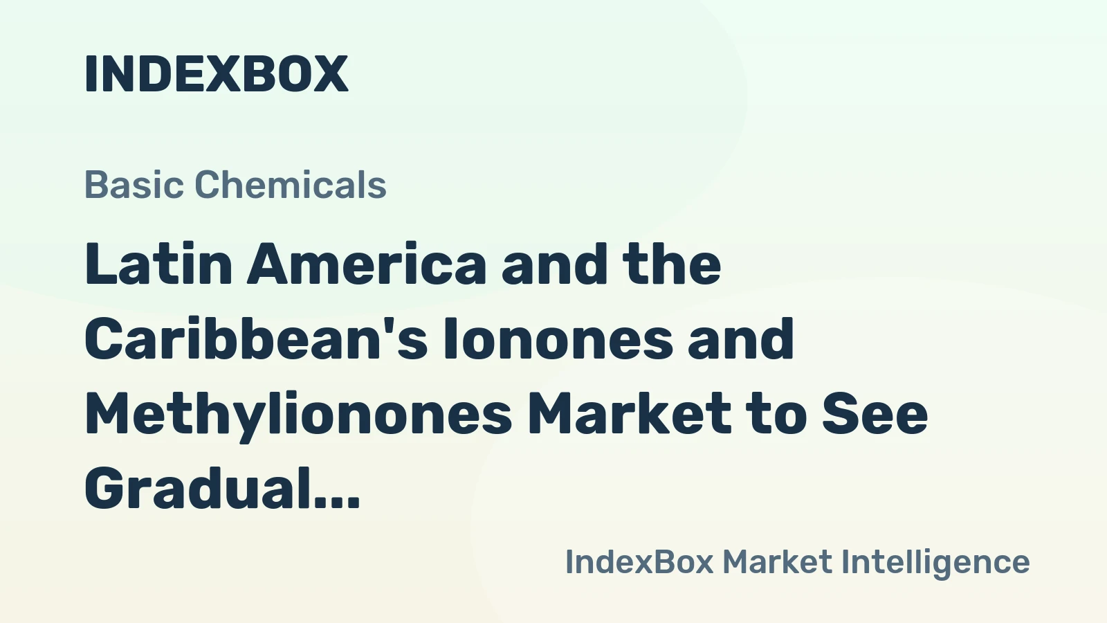Latin America and the Caribbean's Ionones and Methylionones Market to See Gradual Growth with +0.4% CAGR through 2035