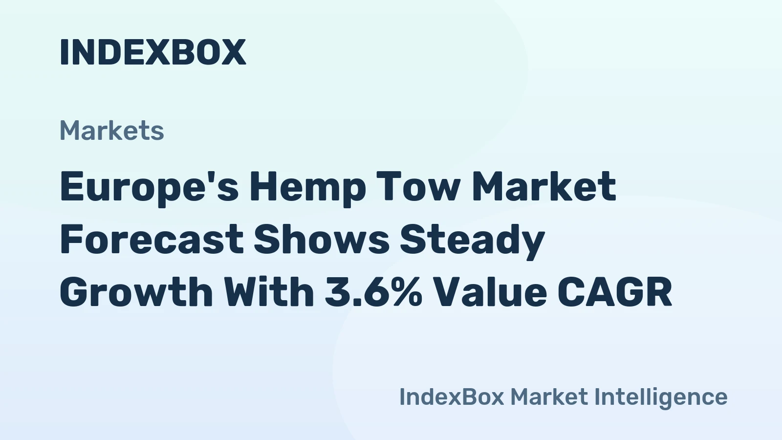 Europe's Hemp Tow Market Forecast Shows Steady Growth With 3.6% Value CAGR