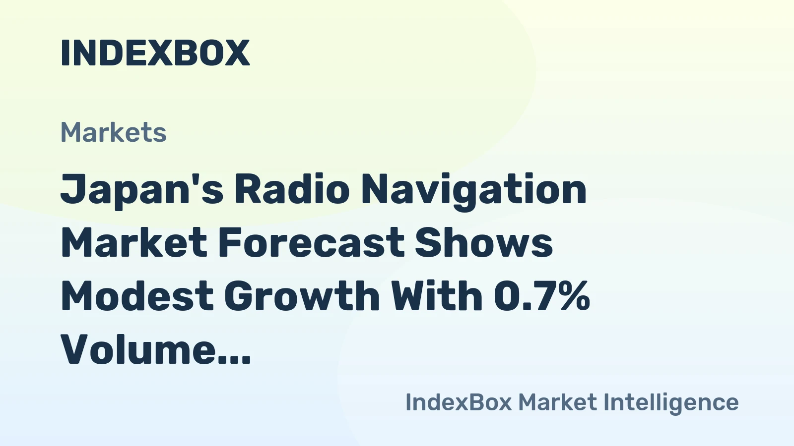 Japan's Radio Navigation Market Forecast Shows Modest Growth With 0.7% Volume CAGR