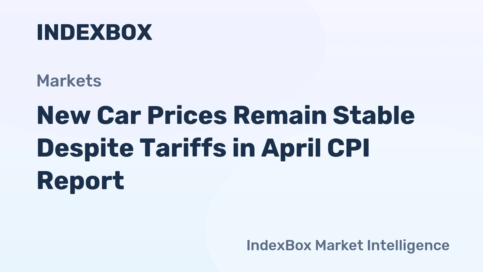 New Car Prices Remain Stable Despite Tariffs in April CPI Report