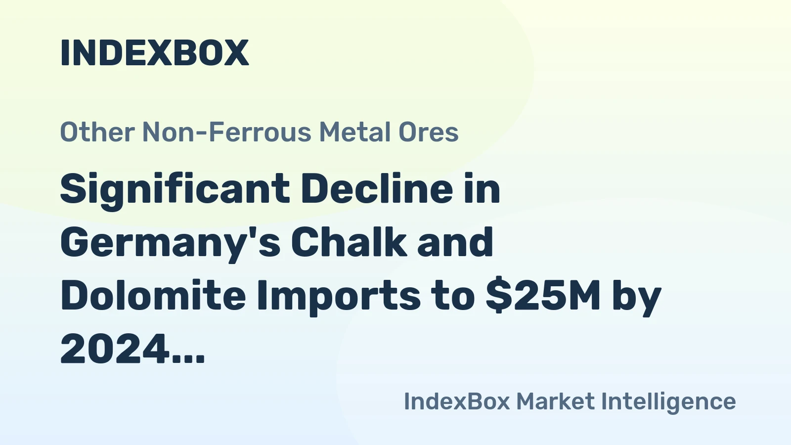 Significant Decline in Germany's Chalk and Dolomite Imports to $25M by 2024