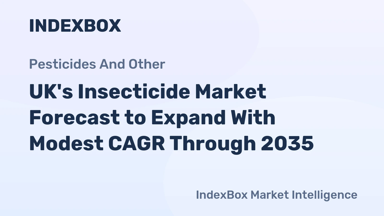 UK's Insecticide Market Forecast to Expand With Modest CAGR Through 2035