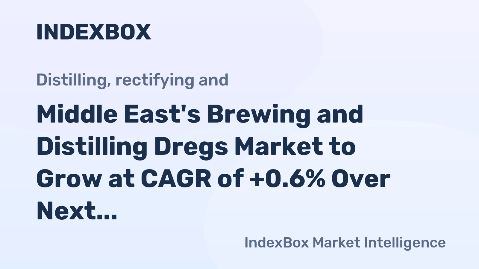 Middle East's Brewing and Distilling Dregs Market to Grow at CAGR of +0.6% Over Next Decade