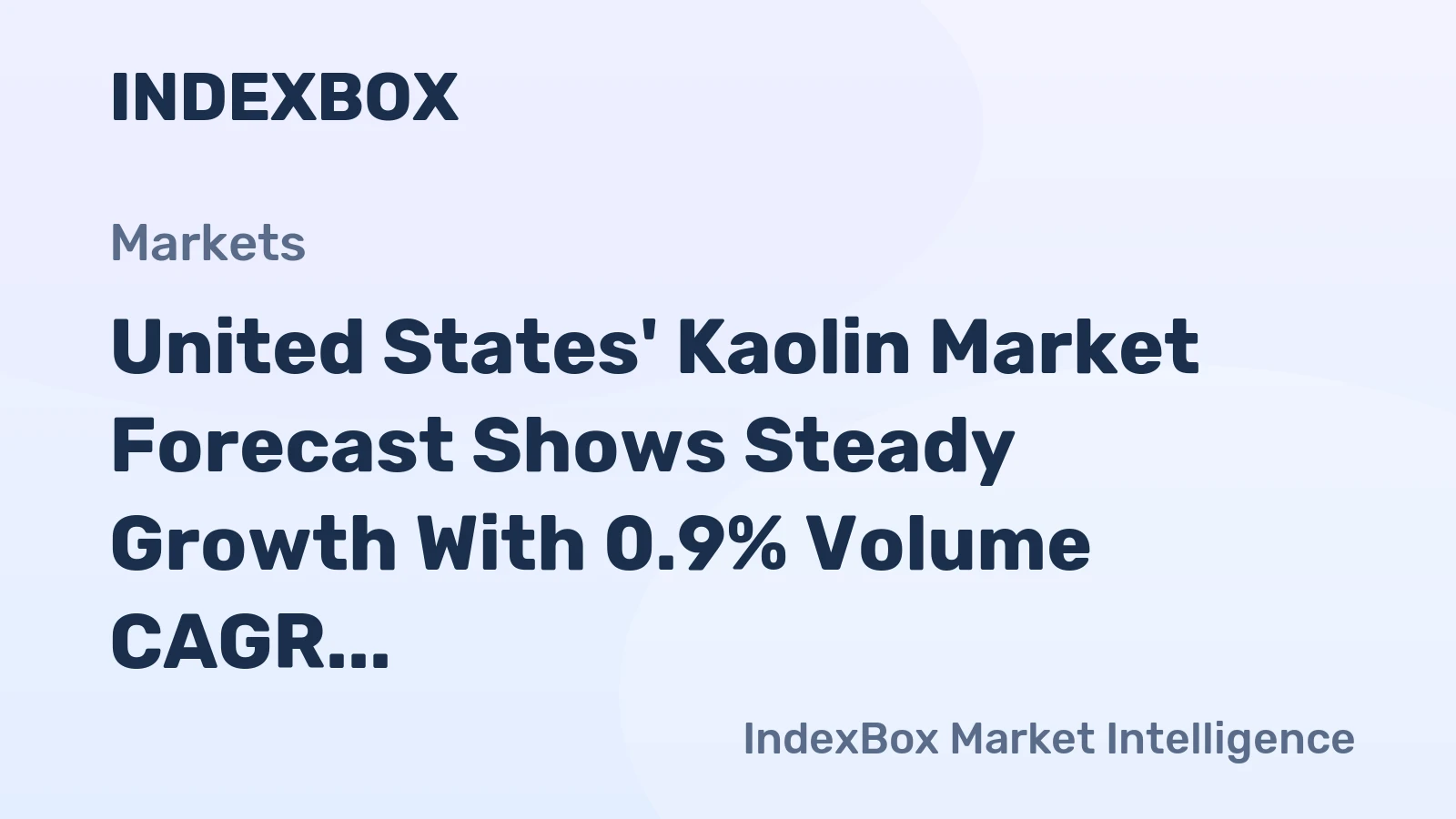 United States' Kaolin Market Forecast Shows Steady Growth With 0.9% Volume CAGR Through 2035