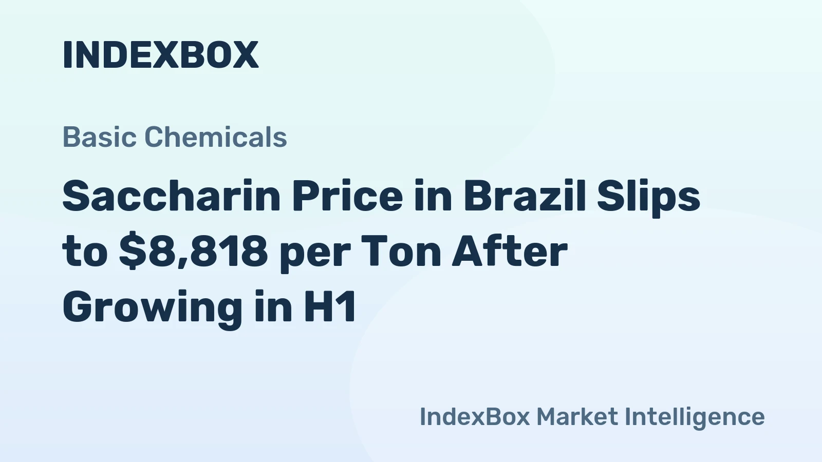 Saccharin Price in Brazil Slips to $8,818 per Ton After Growing in H1