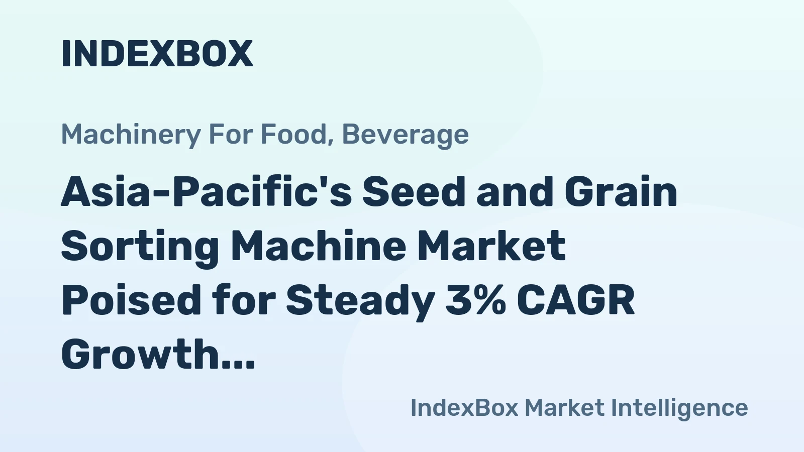Asia-Pacific's Seed and Grain Sorting Machine Market Poised for Steady 3% CAGR Growth Through 2035