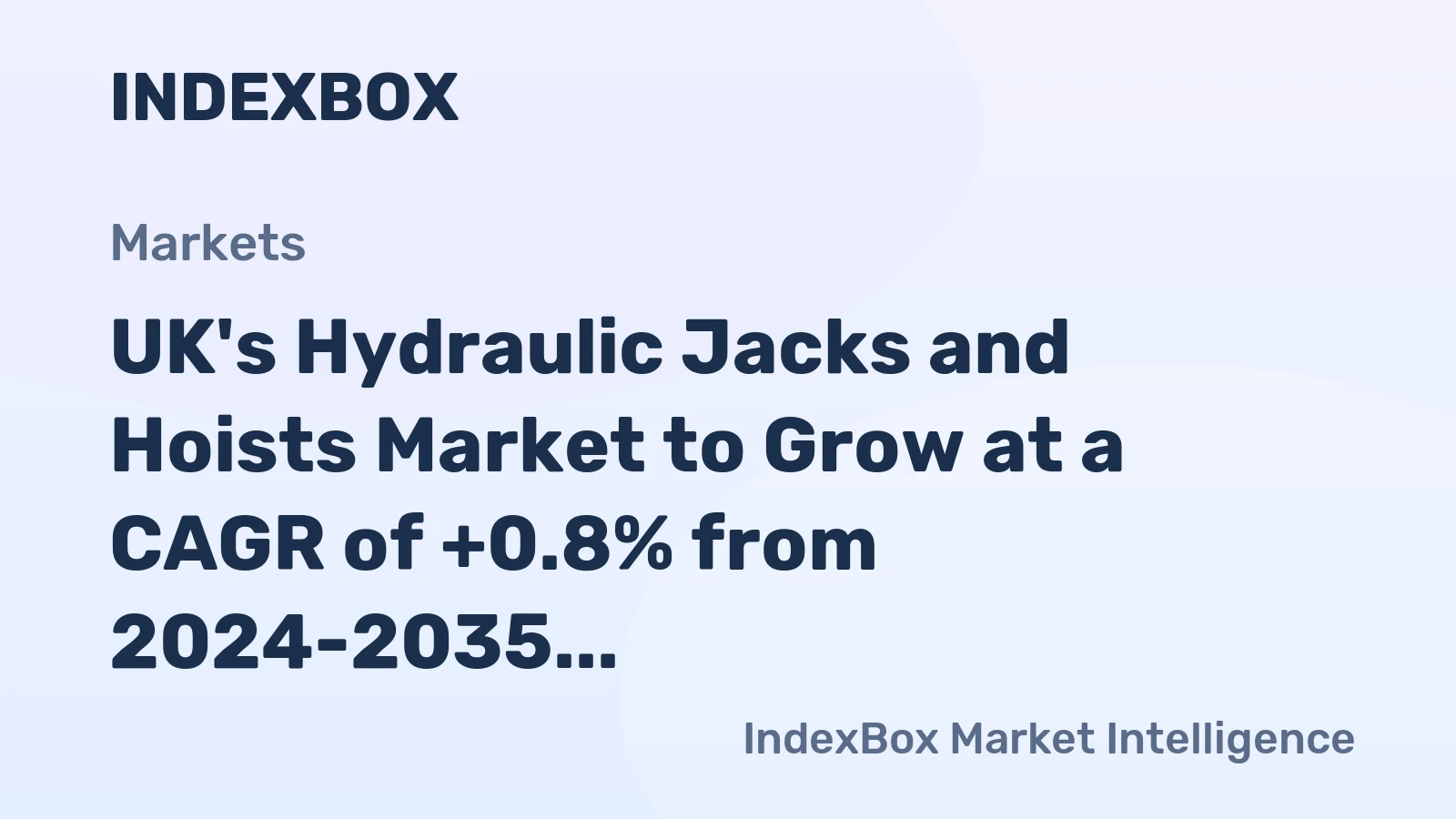 UK's Hydraulic Jacks and Hoists Market to Grow at a CAGR of +0.8% from 2024-2035, Reaching 1.1M Units