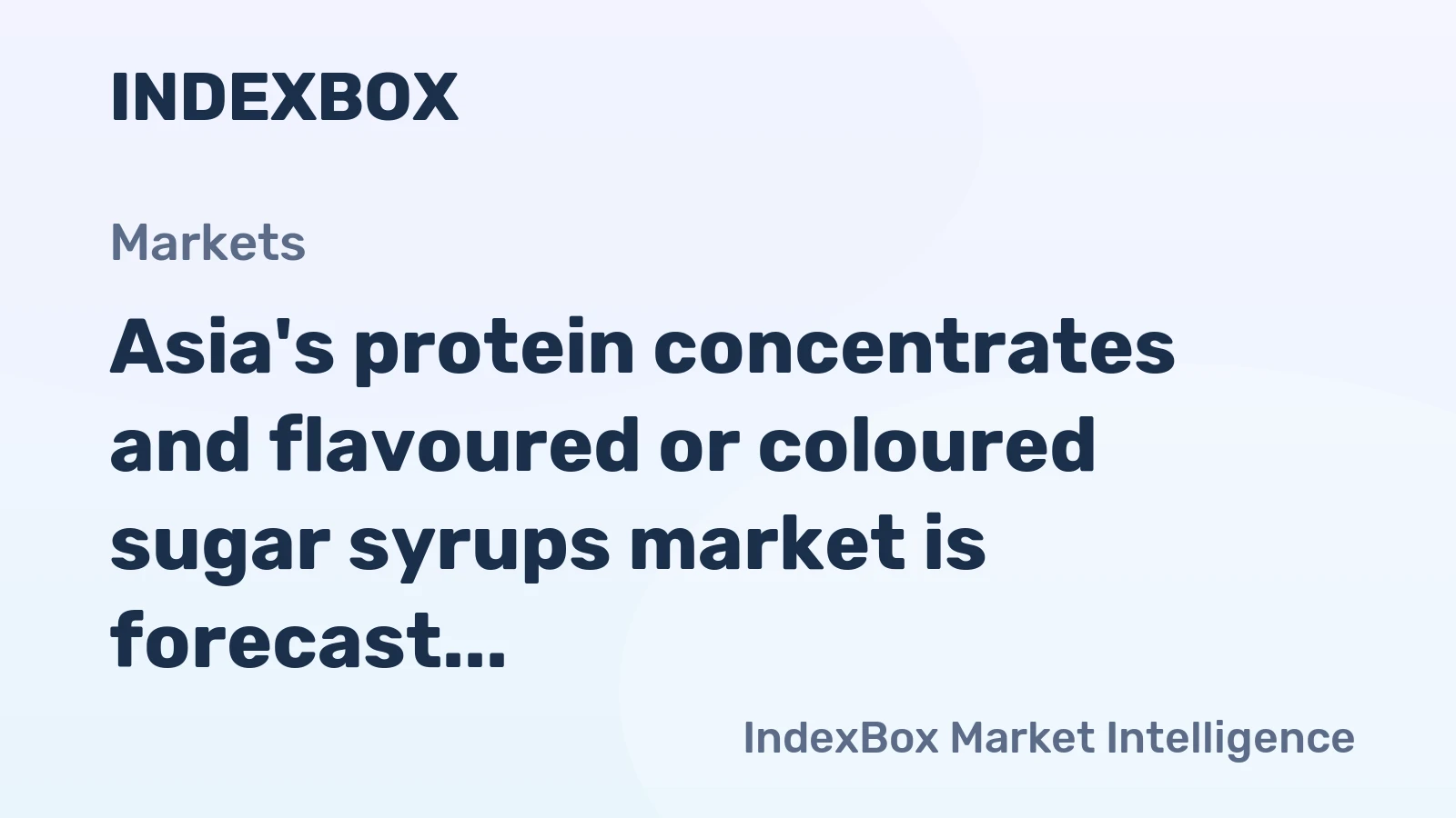 Asia's protein concentrates and flavoured or coloured sugar syrups market is forecast to grow to 3.3M tons in volume and $11.5B in value by 2035.