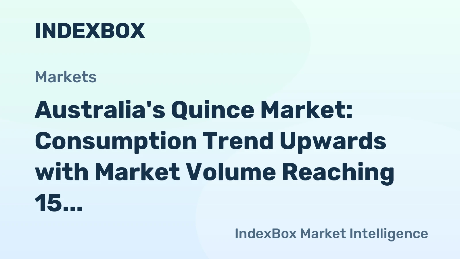 Australia's Quince Market: Consumption Trend Upwards with Market Volume Reaching 15 tons and Market Value of $49K by 2035