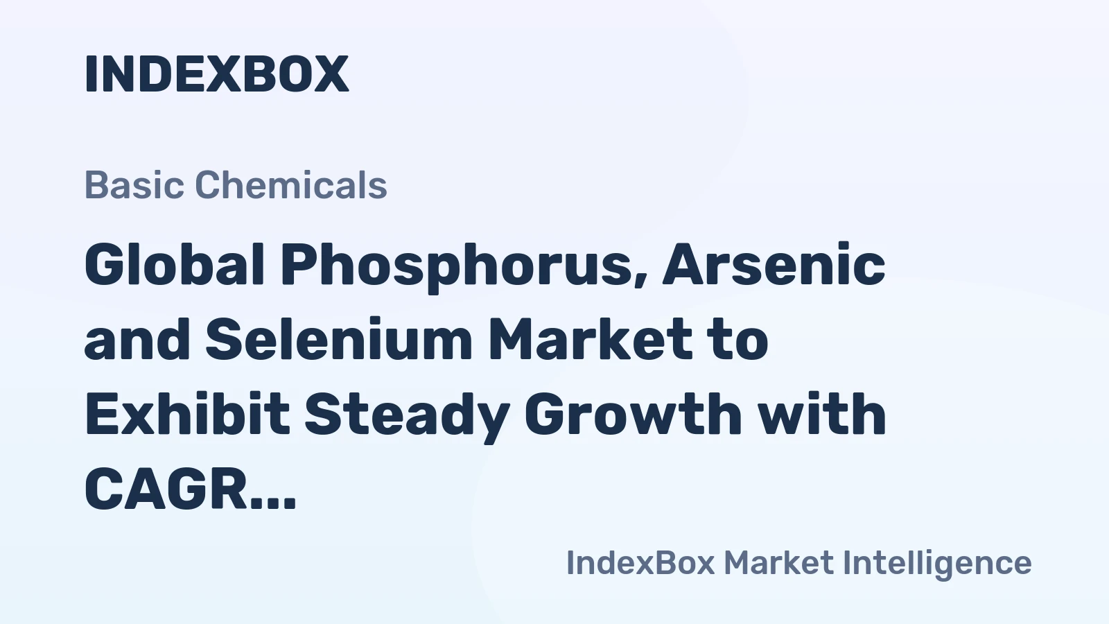 Global Phosphorus, Arsenic and Selenium Market to Exhibit Steady Growth with CAGR of +1.3% from 2024 to 2035, Reaching $2.7B by 2035