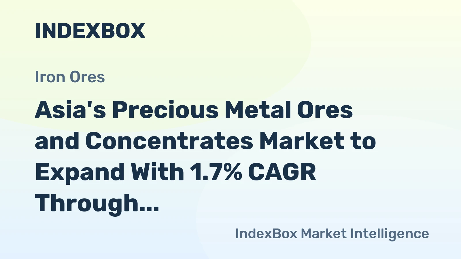Asia's Precious Metal Ores and Concentrates Market to Expand With 1.7% CAGR Through 2035